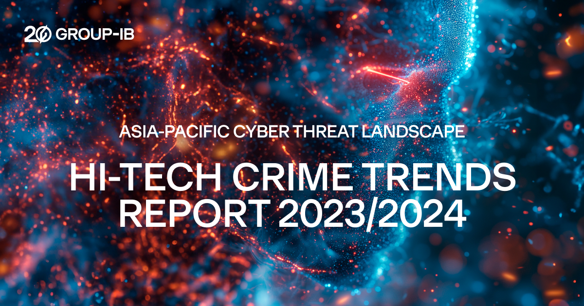 Hi-Tech Crime Trends 2023/2024 – Asia-Pacific | Group-IB