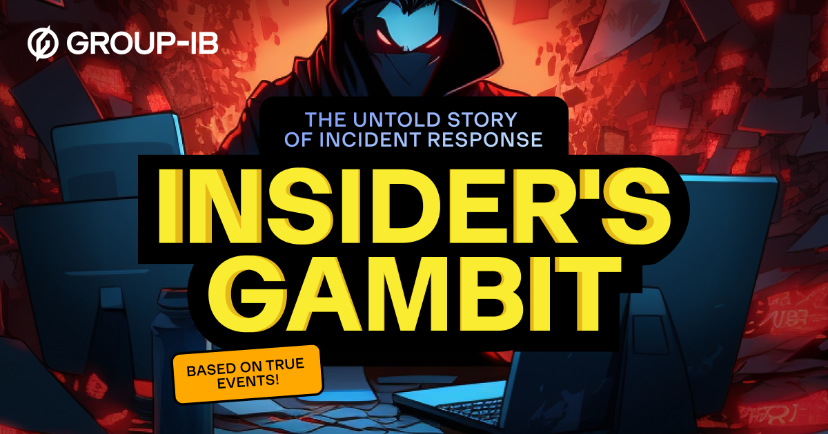 The untold story of incident response: Insider’s Gambit | Group-IB Blog