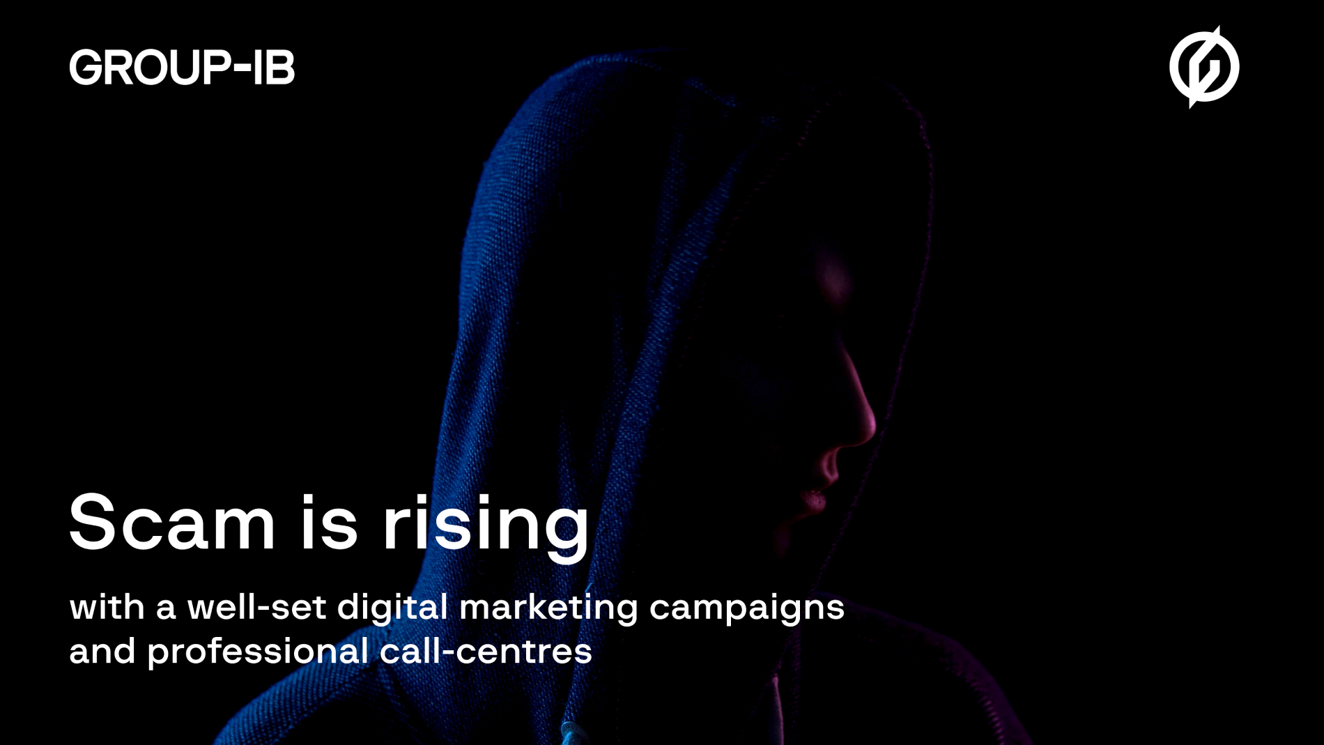 Scam is rising | Group-IB Blog