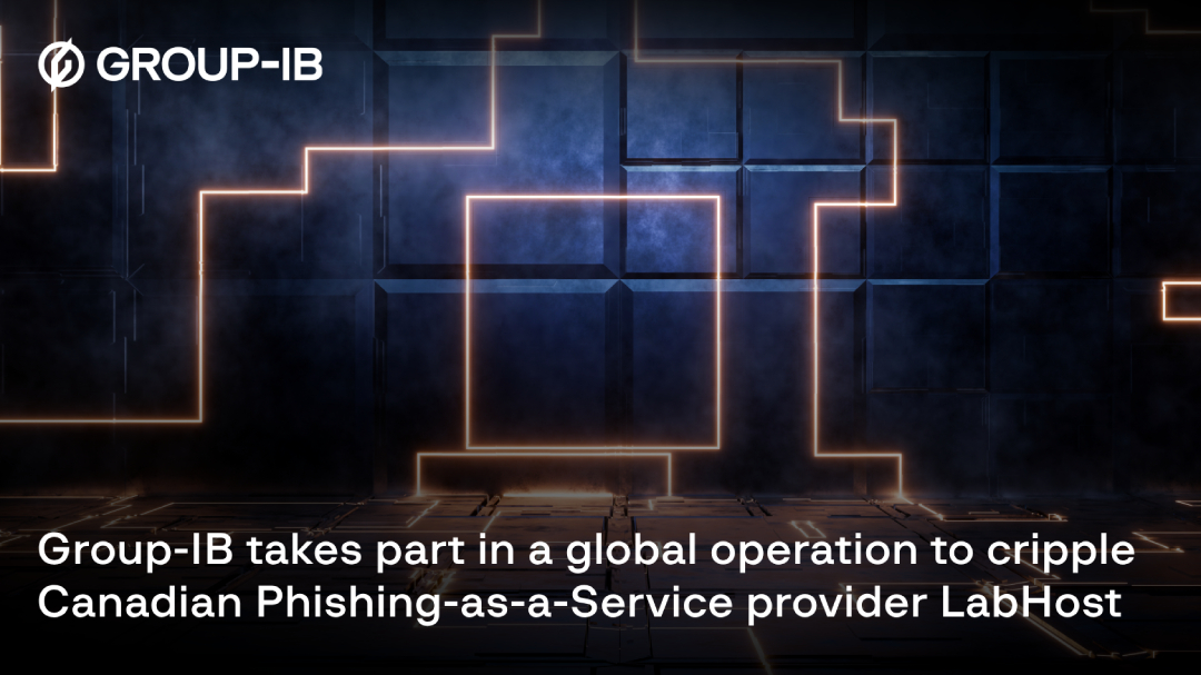 Group-IB takes part in a global operation to cripple Canadian Phishing ...