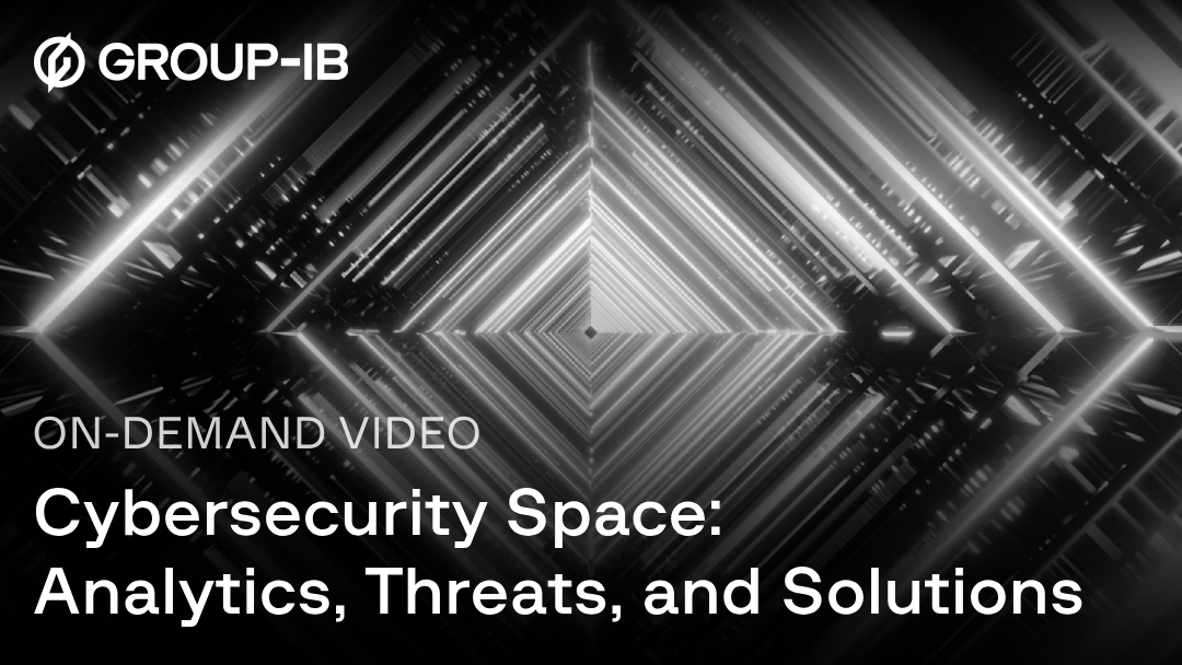 Cybersecurity Space Analytics Threats And Solutions Group Ib