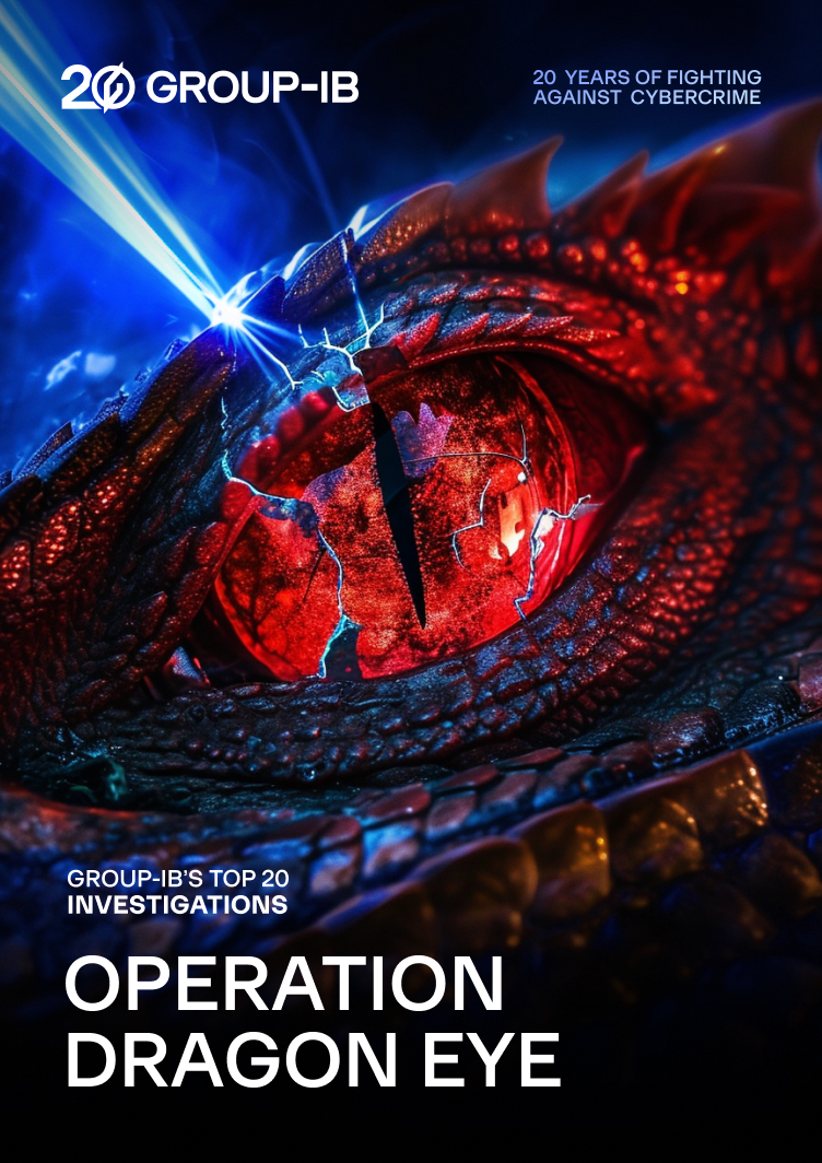 Operation Dragon Eye | Group-IB’s Top Investigations