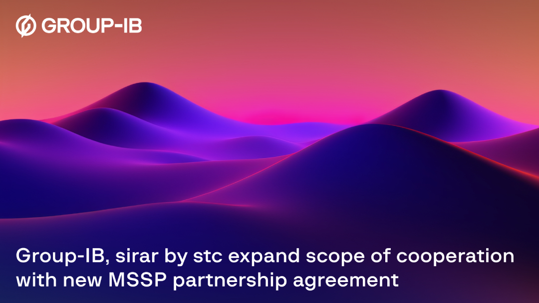 Group-IB, sirar by stc expand scope of cooperation with new MSSP partnership agreement | Group-IB